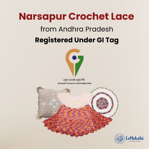 Narsapuram Crochet Lace Exports Cross ₹150 Crore